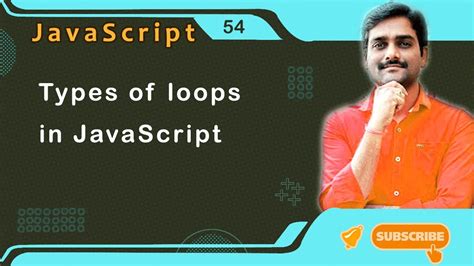 Types Of Loops In Javascript Javascript Tutorial 54 🚀 Youtube