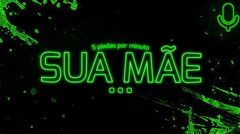 Sua MÃe Youtube