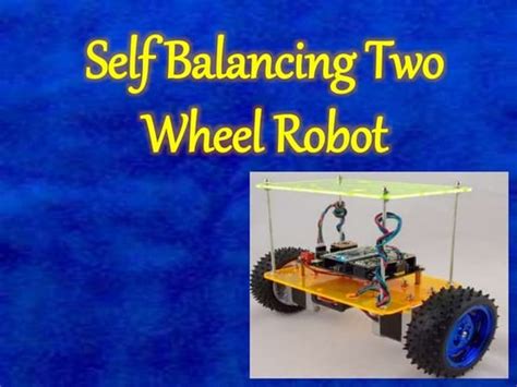 Self Balancing Robot Ppt