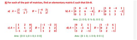 Solved For Each Of The Pair Of Matrices Find An Chegg Com
