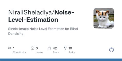 Github Niralisheladiyanoise Level Estimation Single Image Noise