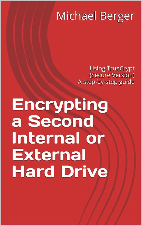 Buy Encrypting A Second Internal Or External Hard Drive Using Truecrypt Secure Version A Step