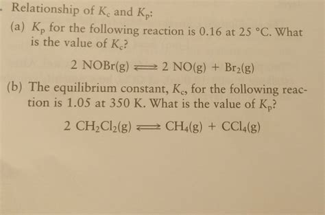 Solved Relationship Of Ke And Kp A Kp For The Following Chegg Com