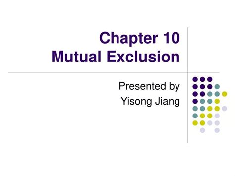 Ppt Chapter 10 Mutual Exclusion Powerpoint Presentation Free Download Id 988321