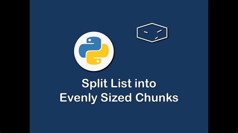 Split List Into Evenly Sized Chunks In Python 😀 Youtube
