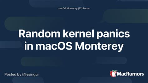 random kernel panics in macos monterey macrumors forums