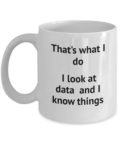 Funny Data Mug Medical Research Mug Analyst T Data Nerd Etsy