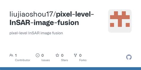 Github Liujiaoshou17 Pixel Level Insar Image Fusion Pixel Level Insar Image Fusion