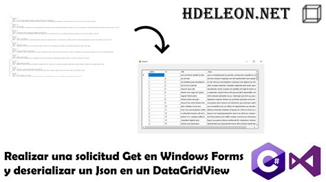realizar una solicitud get en windows forms y deserializar un json en un datagridview