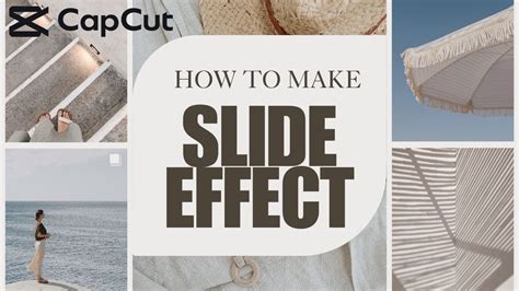 ~ Want To Master Picture Slide Effects In Capcut Mobile Try This Youtube
