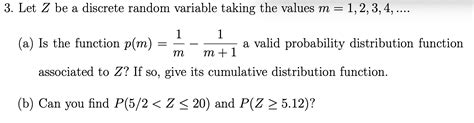 Solved Let Z ﻿be A Discrete Random Variable Taking The