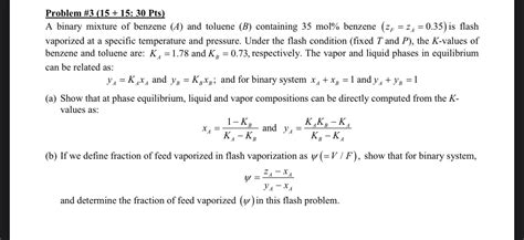 Solved Problem 3 151530 Pts A Binary Mixture Of