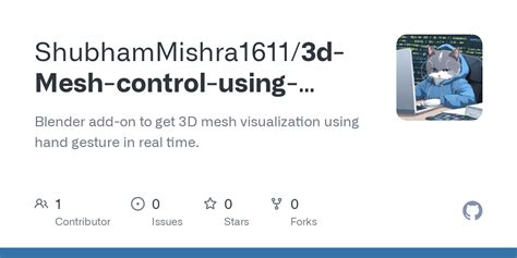Github Shubhammishra16113d Mesh Control Using Gesture Blender Add On To Get 3d Mesh