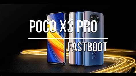 Fastboot Poco X3 Pro Youtube