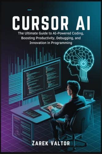 Cursor Ai The Ultimate Guide To Ai Powered Coding Boosting Want It All