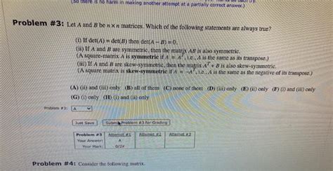 solved problem b let a and b be n×n matrices which of the