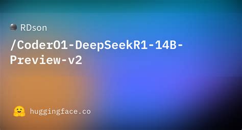 Rdsoncodero1 Deepseekr1 14b Preview V2 At Main