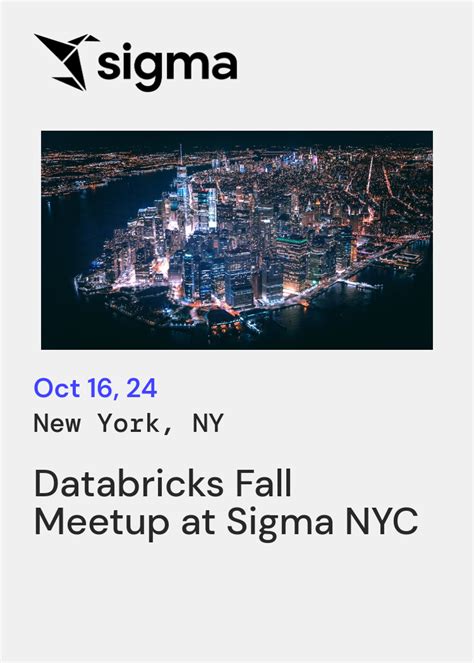 Databricks Fall Meetup At Sigma Nyc