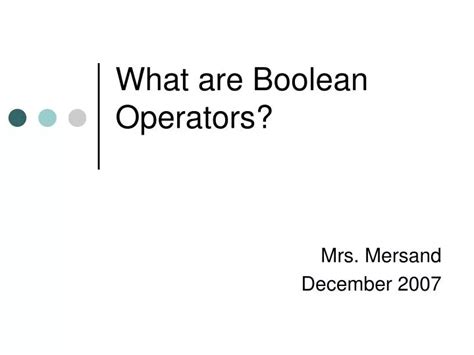 PPT What Are Boolean Operators PowerPoint Presentation Free Download ID 494675