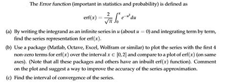 Solved The Error Function Important In Statistics And