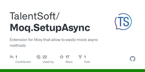 Github Talentsoftmoqsetupasync Extension For Moq That Allow To