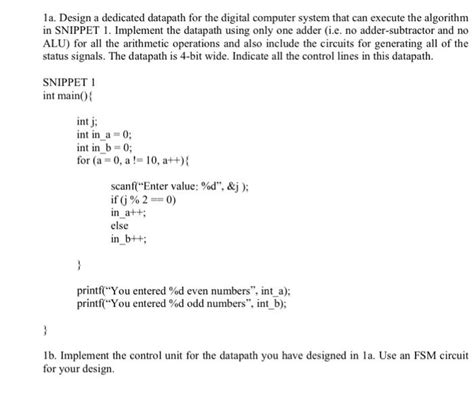 solved 1a design a dedicated datapath for the digital