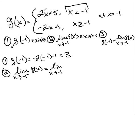 Solveddetermine Whether Or Not The Function Is Continuous At The Given