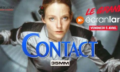 Contact Pour Le Retour Du Grand Ecran Large Viens Revoir Le Film