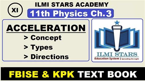 Acceleration Class 11 Physics Chapter 3 Federal Board And Kpk Board