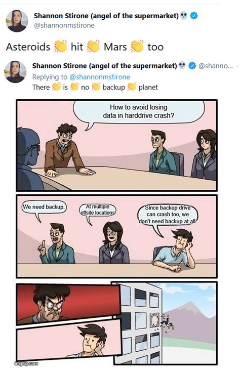 That S Not How Backup Works R SpaceXMasterrace