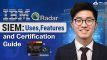 IBM QRadar SIEM Uses Features And Certification Guide