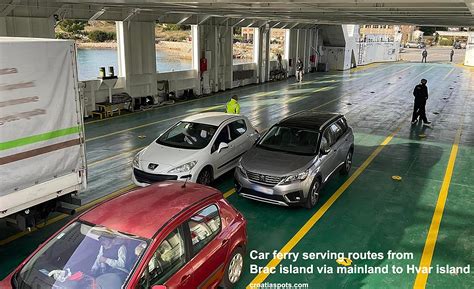 Brac To Hvar And Hvar To Brac Ferry Car Ferry Drive Best Routes