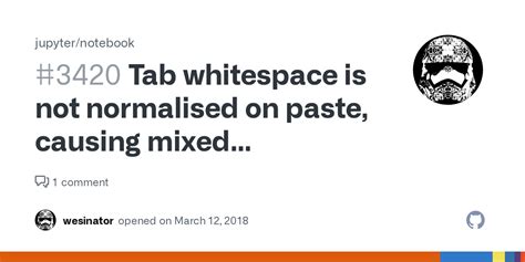 Tab Whitespace Is Not Normalised On Paste Causing Mixed Indentation That Breaks Python Code