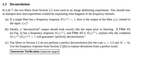 Solved Deconvolution In Lab The Two Filters From Chegg