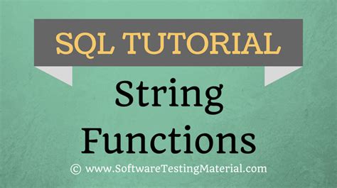 Sql String Functions Sql Tutorial Software Testing Material