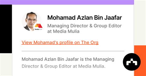 Mohamad Azlan Bin Jaafar Managing Director And Group Editor At Media Mulia The Org
