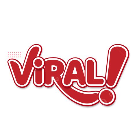 Lettering Text Of Viral Vector Viral Youtuber Social Png And Vector