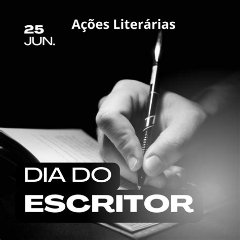 dia do escritor família literária