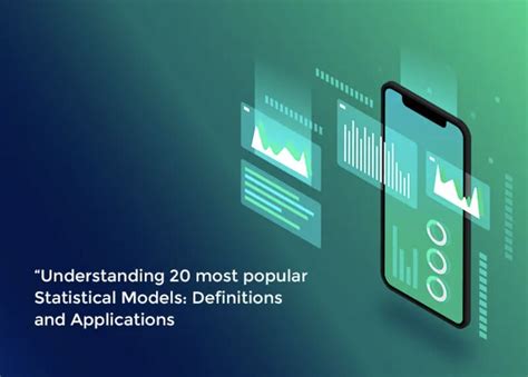 Statistical Modeling Is An Indispensable Tool In Todays Data Driven World Helping