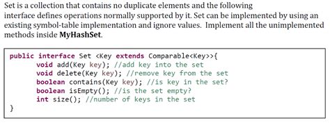 set is a collection that contains no duplicate