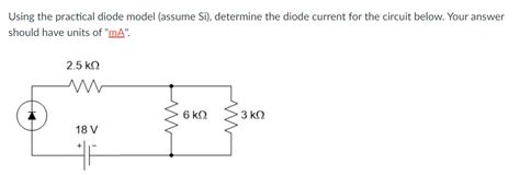Solved Using The Practical Diode Model Assume Si Chegg