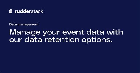 Data Management Rudderstack Docs