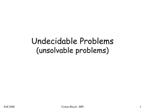 Ppt Undecidable Problems Unsolvable Problems Powerpoint