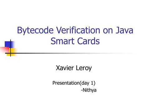 Bytecode Verification On Java Smart Cards