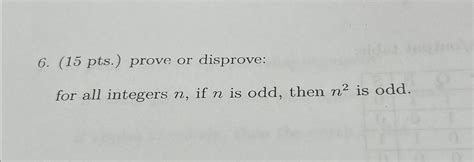 Solved Pts Prove Or Disprove For All Integers N If Chegg