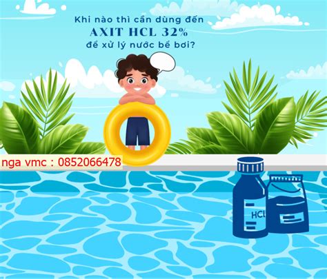 AXIT HCL AXIT CLOHYDRIC TRONG XỬ LÝ NƯỚC BỂ BƠI HỒ BƠI HCBĐ HÓA CHẤT BÌNH ĐỊNH GIÁ LUÔN RẺ