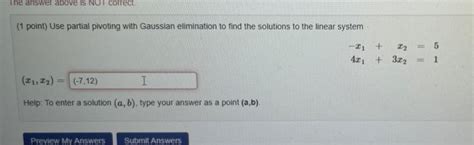 Solved The Answer Above Is Not Correct 1 Point Use Partial