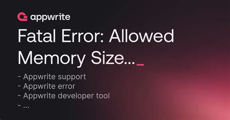 Fatal Error Allowed Memory Size Openruntimes Executor Threads Appwrite