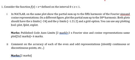 Solved Consider The Function F X Ex Defined On The Chegg Com