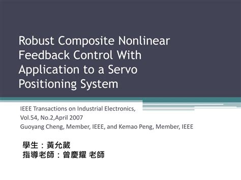 Ppt Robust Composite Nonlinear Feedback Control With Application To A